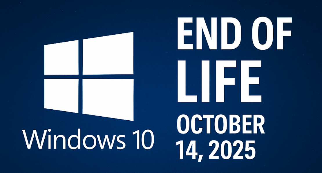 What You Need to Know: Windows 10 End of Life on October 14, 2025